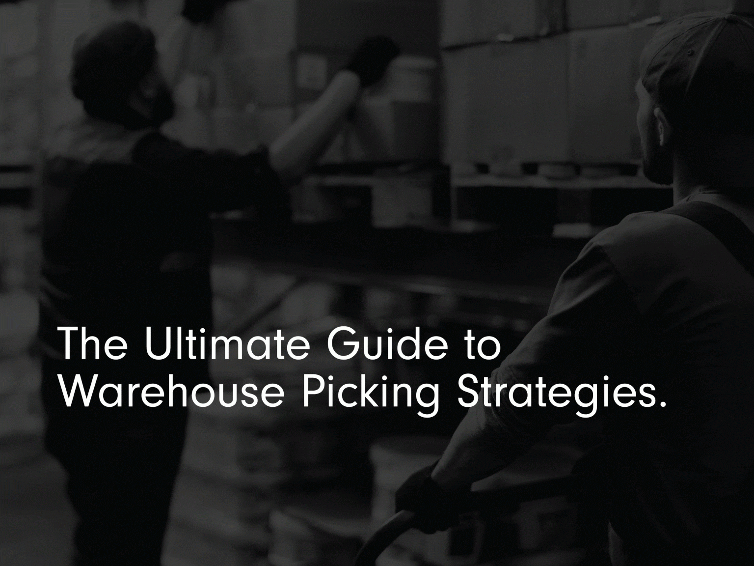 Warehouse Picking Strategies That Maximise Efficiency