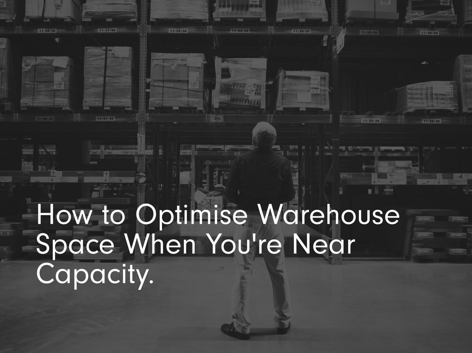 How to Optimise Warehouse Space | Tips & Technology Solutions