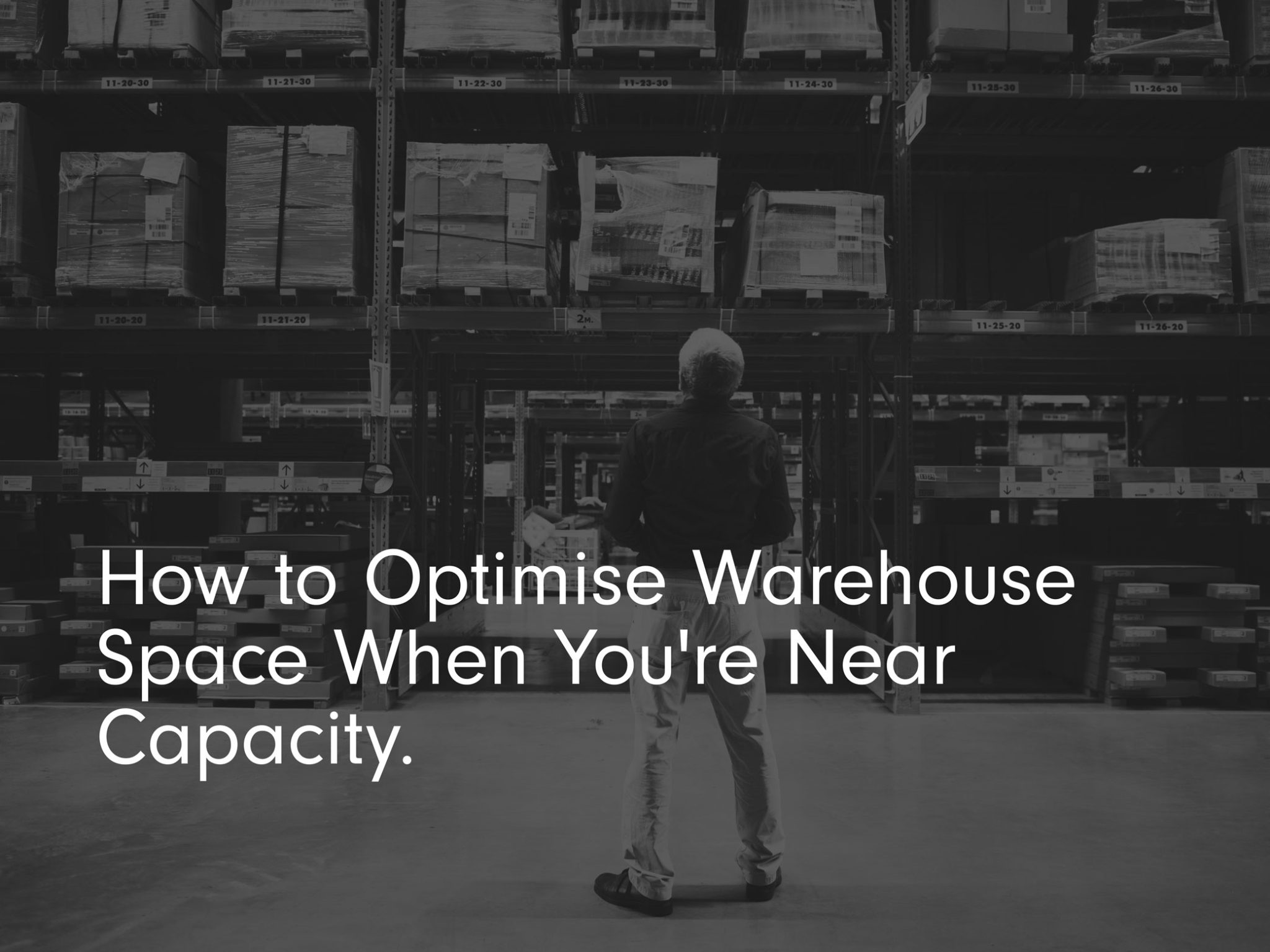 How to Optimise Warehouse Space | Tips & Technology Solutions